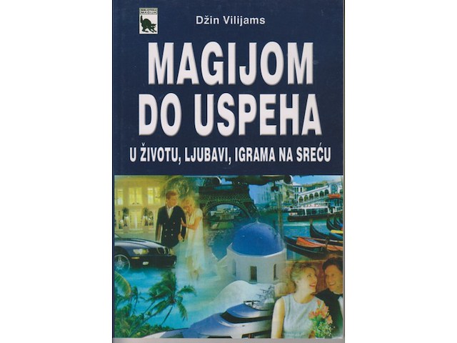 MAGIJOM DO USPEHA / Džim Vilijams - perfekttttttttT