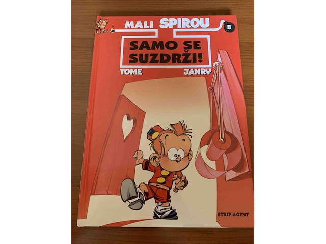 Mali spirou 8 - Samo se suzdrži!