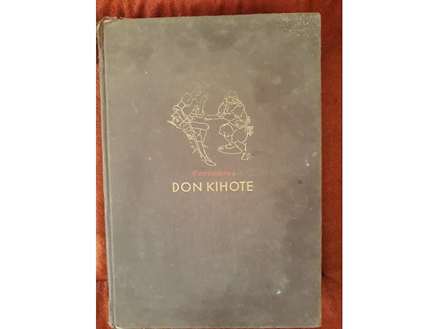 Don Kihot - Servantes  II Tom 1938 god