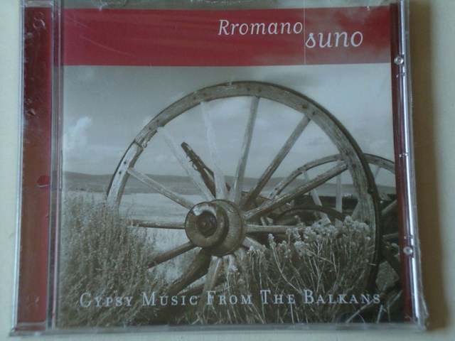 Rromano Suno - Gypsy Music From The Balkans