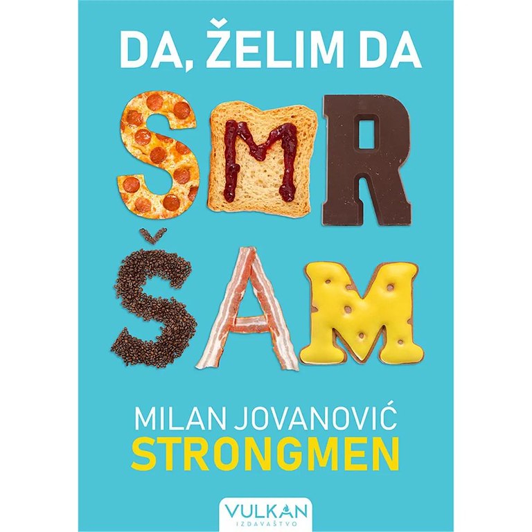 DA ŽELIM DA SMRŠAM