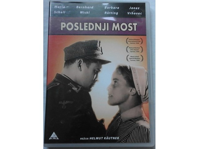 POSLEDNJI  MOST  ( Rezija: Helmut Kautner )