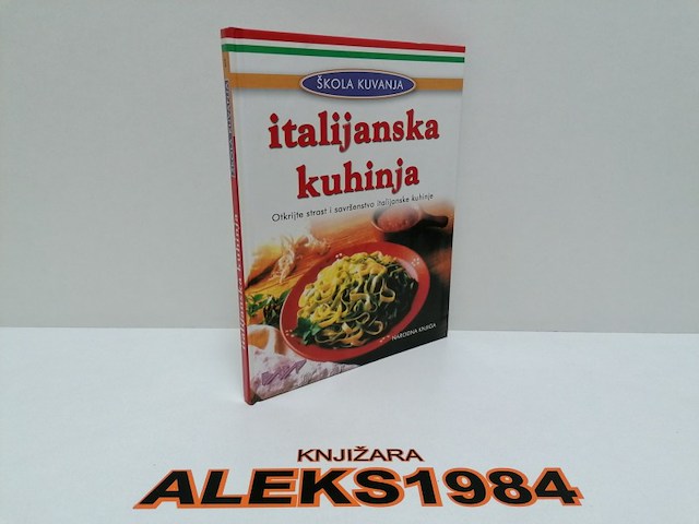 ITALIJANSKA KUHINJA