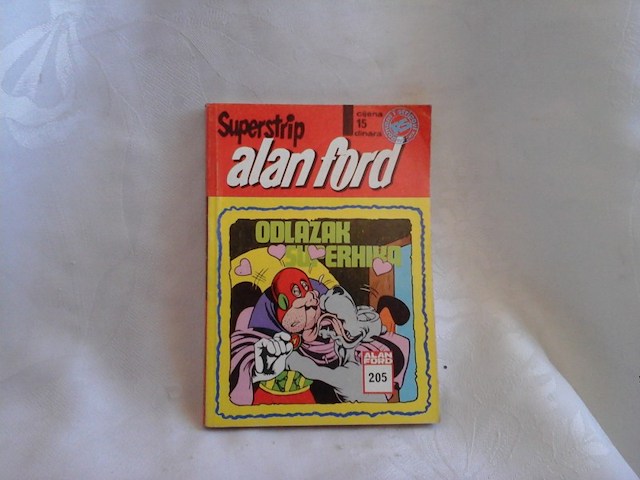Odlazak Superhika broj 205 Alan Ford Vjesnik Superstrip