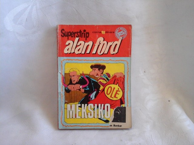 Meksiko ole broj 178 Alan Ford Vjesnik Superstrip