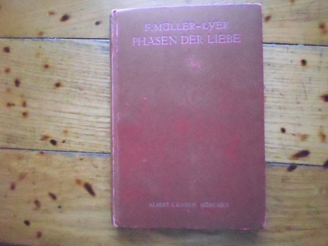 F. MULLER - LYER - PHASEN DER LIEBE 1913