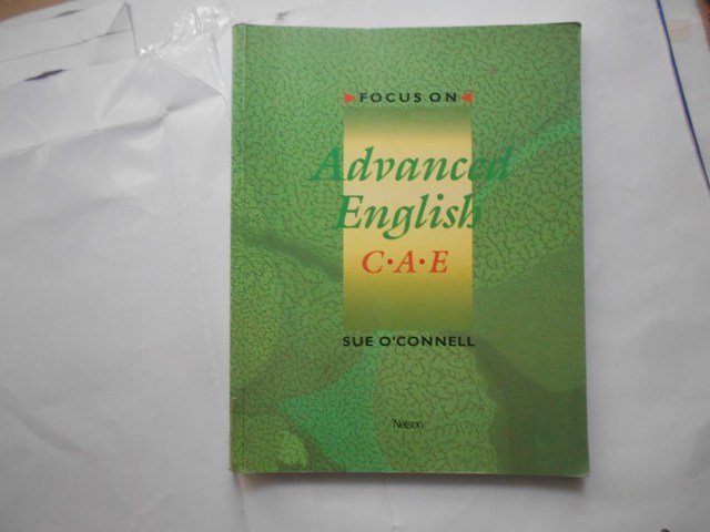 Advanced english, CAE, Sue O Connell, nelson