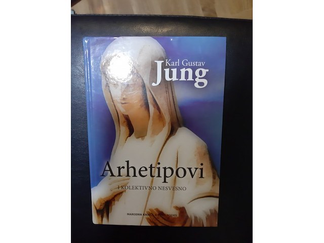 KARL GUSTAV JUNG ARHETIPOVI
