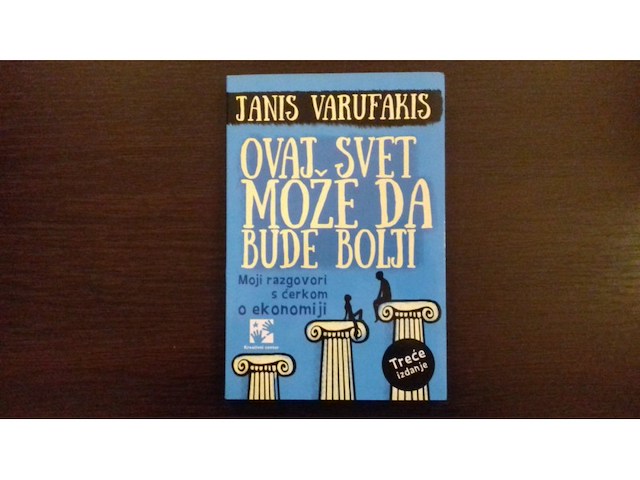 Ovaj svet može da bude bolji,Janis Varufakis