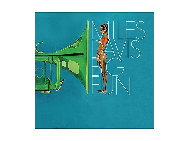 Miles Davis - Big Fun [2CD]