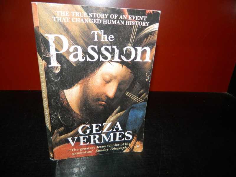 The Passion, Geza Vermes