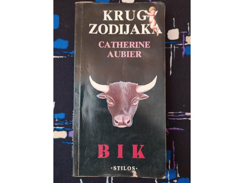 Bik, Krug zodijaka - Catherine Aubier