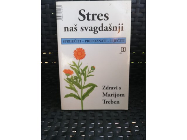 Stres naš svagdašnji - Marija Treben