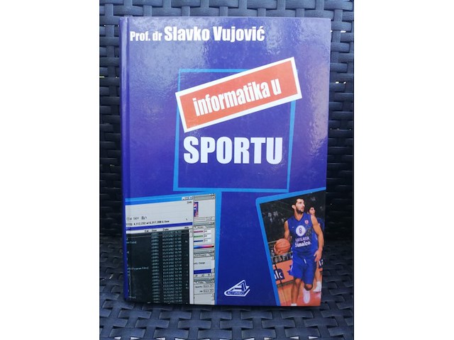 Informatika u sportu - prof. dr. Slavko Vujović