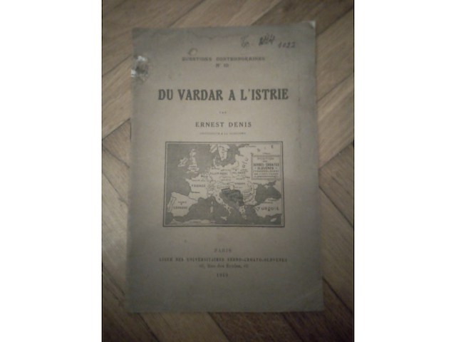 Ernest Denis: DU VARDAR A L` ISTRIE