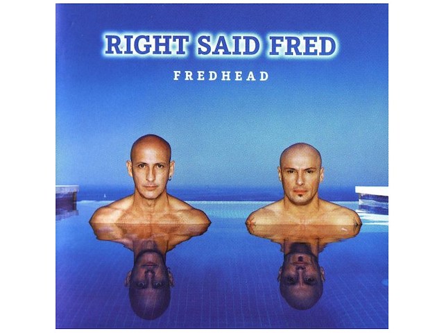 Right Said Fred ‎– Fredhead