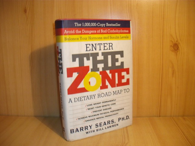 Enter the zone a dietary road map to