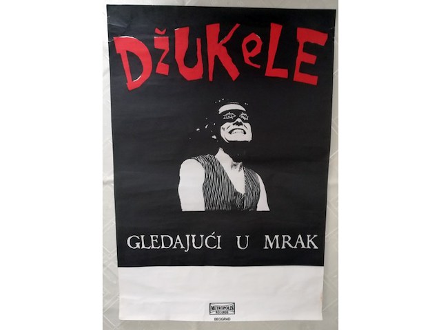 Poster: Džukele - najavni koncertni plakat