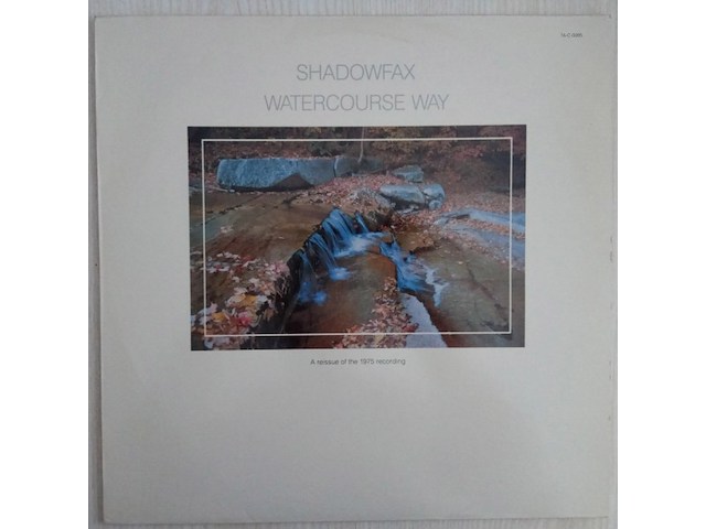 Shadowfax ‎– Watercourse Way