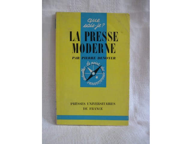 Pierre Denoyer,La presse moderne