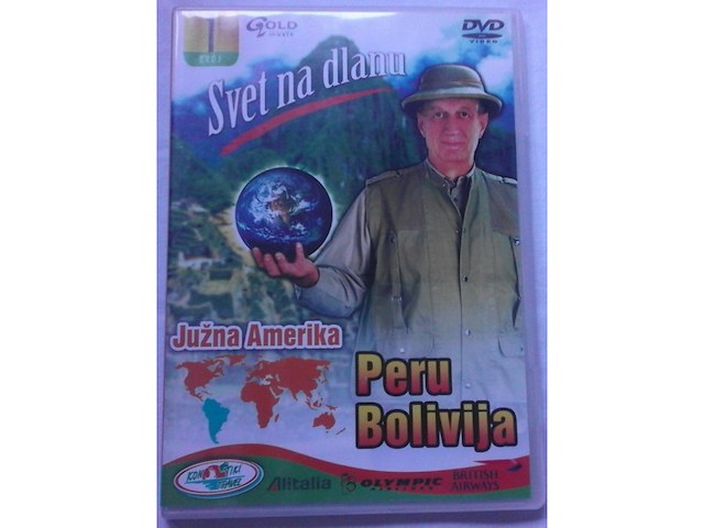 SVET  NA  DLANU  -  PERU  /  BOLIVIJA