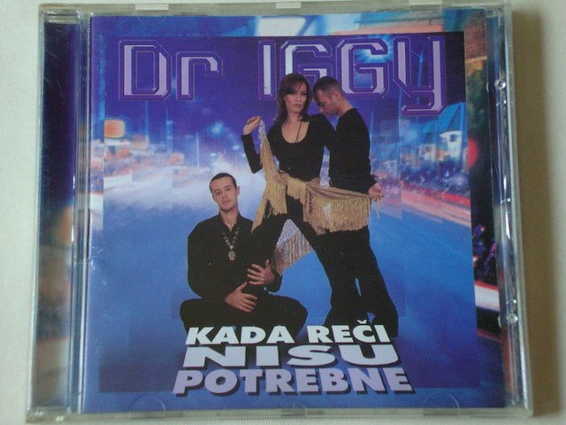 Dr Iggy - Kada Reči Nisu Potrebne