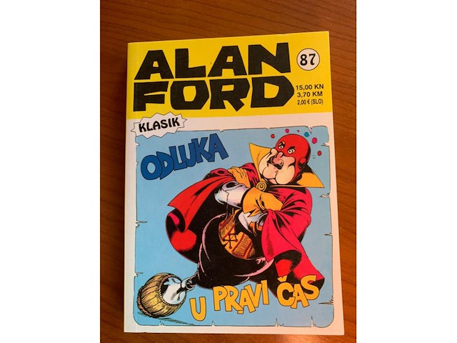 ALAN FORD Klasik 87 - Odluka u Pravi Čas