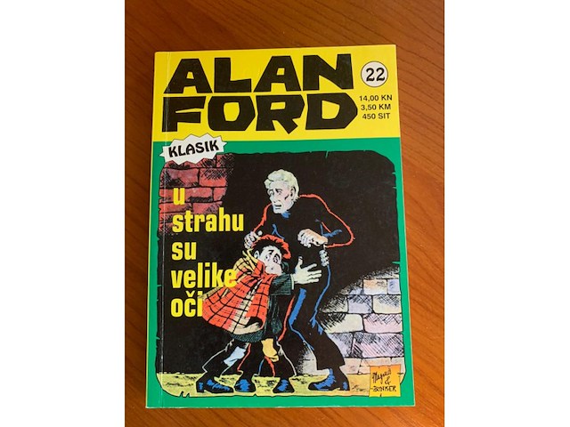 Alan Ford klasik 22 U strahu su velike oči