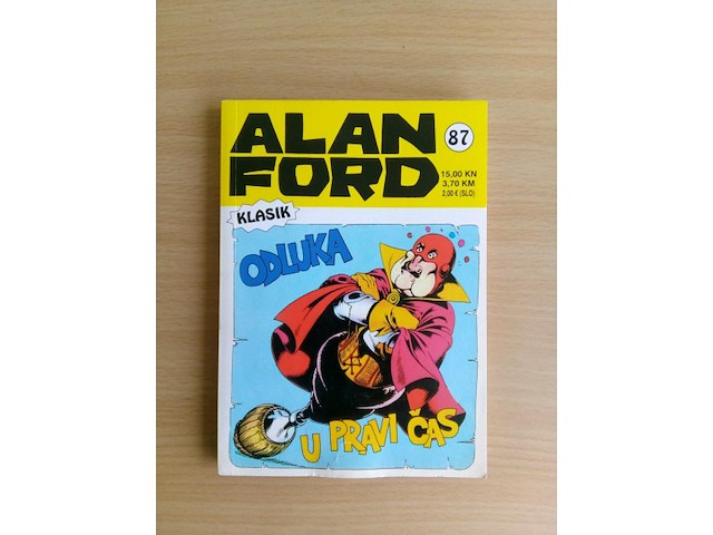 ALAN FORD Klasik 87 - Odluka u Pravi Čas