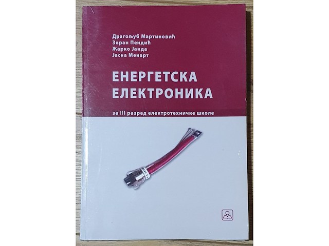 ENERGETSKA ELEKTRONIKA 3 raz elektrotehničke Martinović