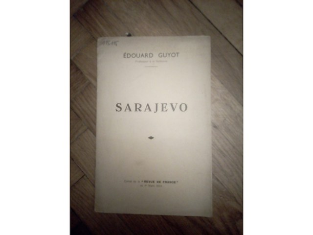 EDOUARD GUYOT Sarajevo