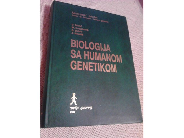 BIOLOGIJA SA HUMANOM GENETIKOM..MEDIC.FAK.BGD.