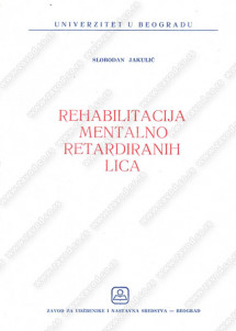 REHABILITACIJA MENTALNO RETARDIRANIH LICA