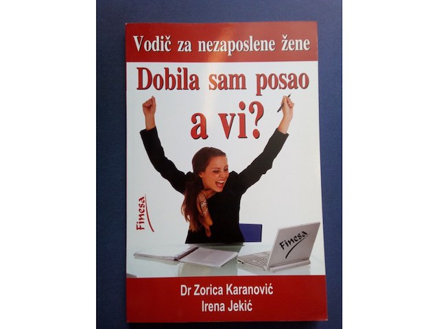 DOBILA SAM POSAO A VI? - Zorica Karanović