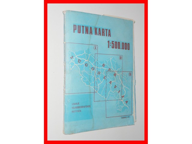 Putna karta 1 : 500.000  -   1971.