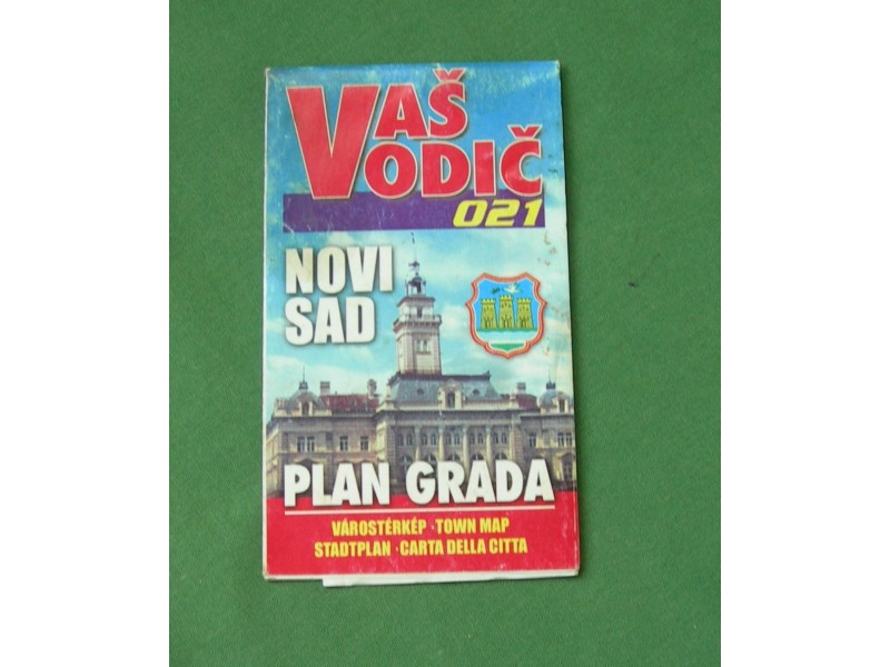 Novi Sad, plan grada (Vaš vodič 021)