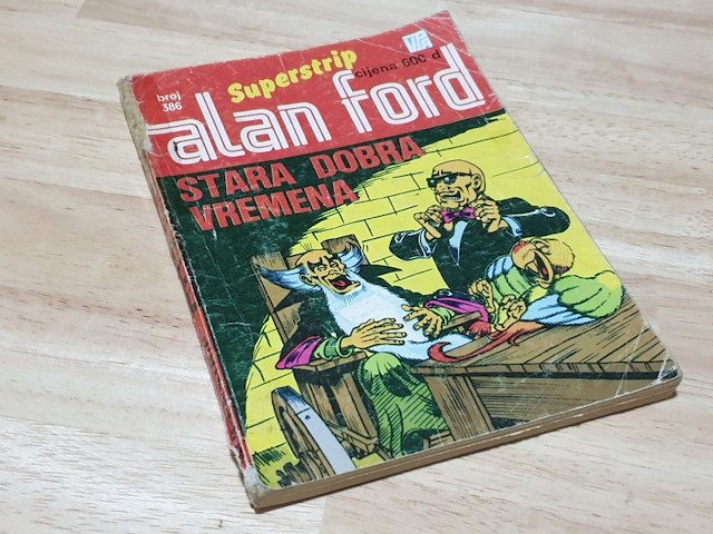 Alan Ford broj 386 Stara dobra vremena