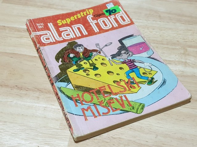 Alan Ford broj 381 Hotelski miševi