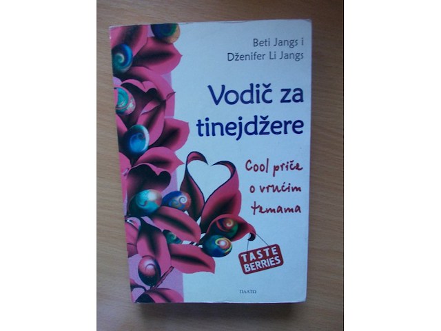 Vodič ua tinejdžere - Beti Jangs