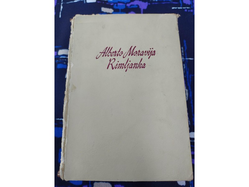 Alberto Moravija - Rimljanka , ljubavni roman