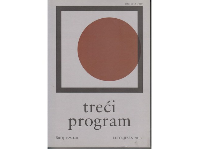 PSIHIJATRIJA I NASILJE / Treći program 159-160/2013