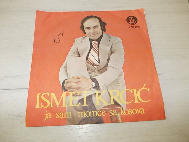 Ismet Krcić - Ja sam momče sa kosova