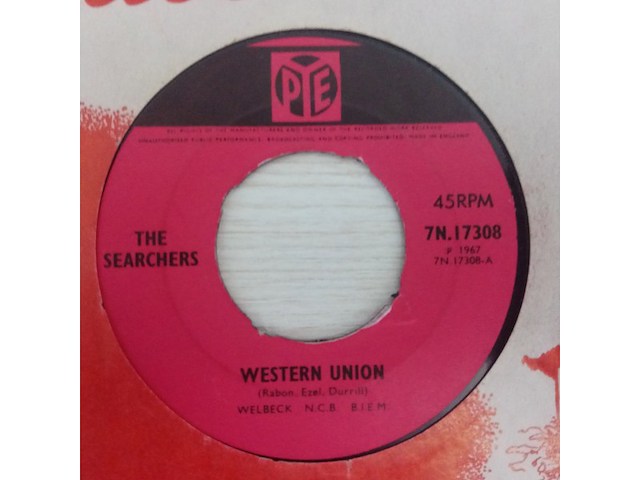 The Searchers ‎– Western Union / I`ll Cry Tomorrow