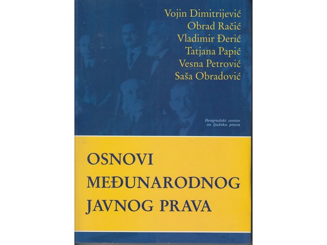 OSNOVI MEĐUNARODNOG JAVNOG PRAVA / Vojin Dimitrijević