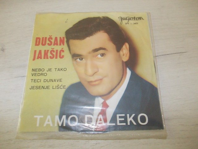 Dušan Jakšić - Tamo daleko