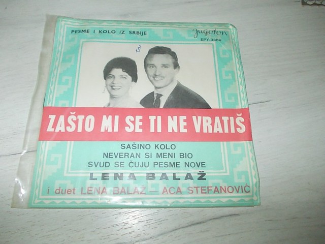 Lena Balaž - Zašto mise ne vratiš