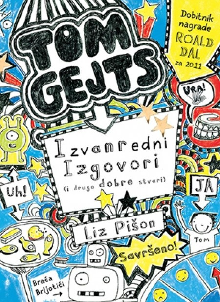 TOM GEJTS. IZVANREDNI IZGOVORI - Liz Pišon ( 8948 )