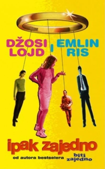 IPAK ZAJEDNO - Džosi Lojd i Emlin Ris ( 2451 )