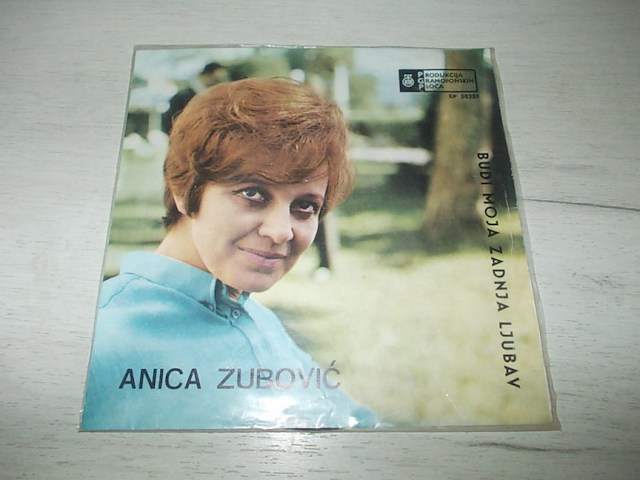 Anica Zubović - Budi moja zadnja ljubav