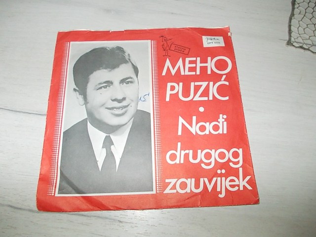 Meho Puzić - Nađi drugoga zauvijek